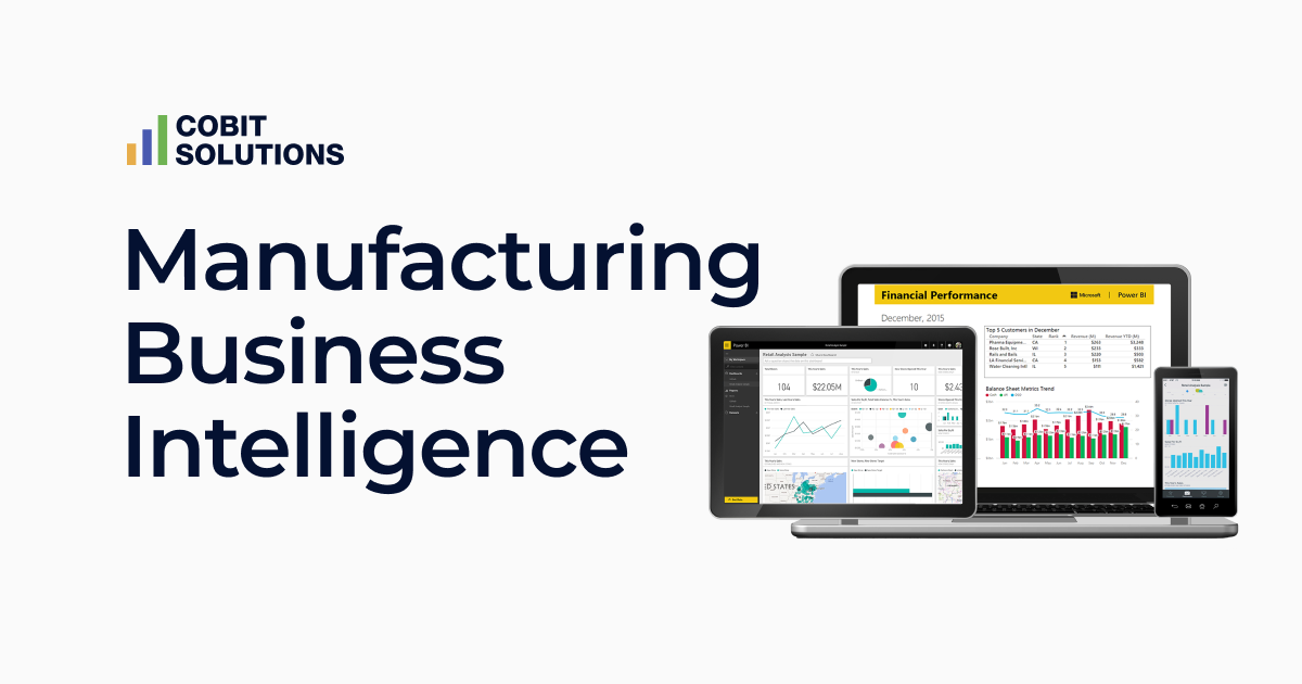 Manufacturing Business Intelligence - Insights You Should Have | Cobit Solutions